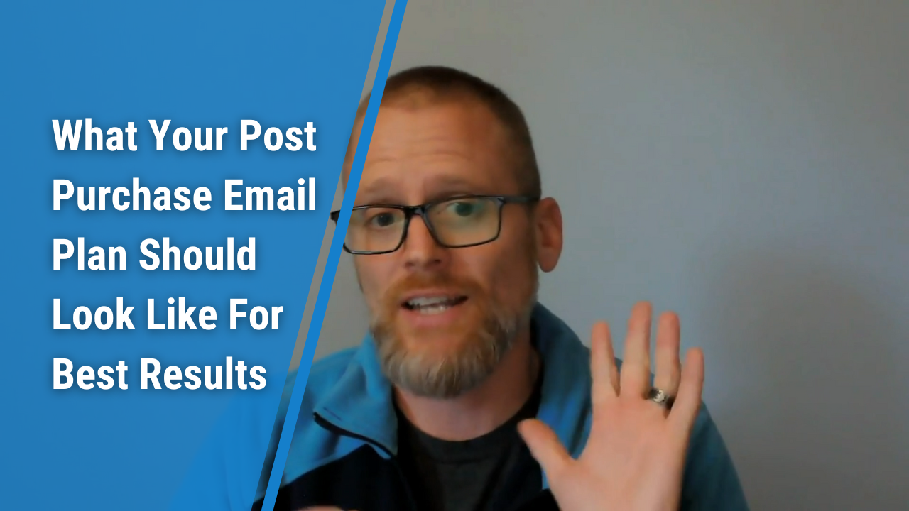 What Your Post Purchase Email Plan Should Look Like For Best Results ...